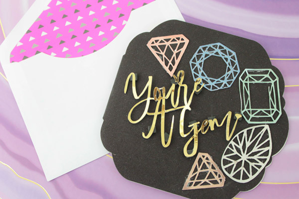 DIY You're A Gem Card - B. Lovely Events
